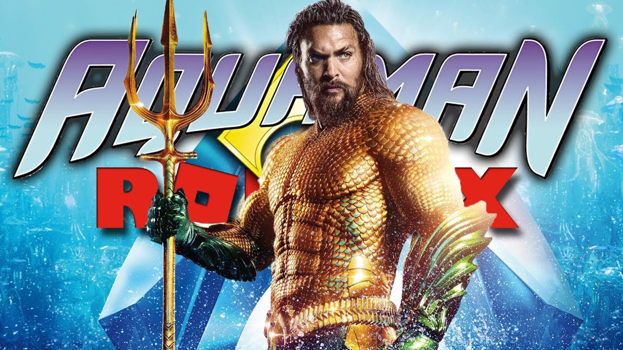 AQUAMAN THE GAME | Roblox Adventures - Roblox Gameplay - YouTube