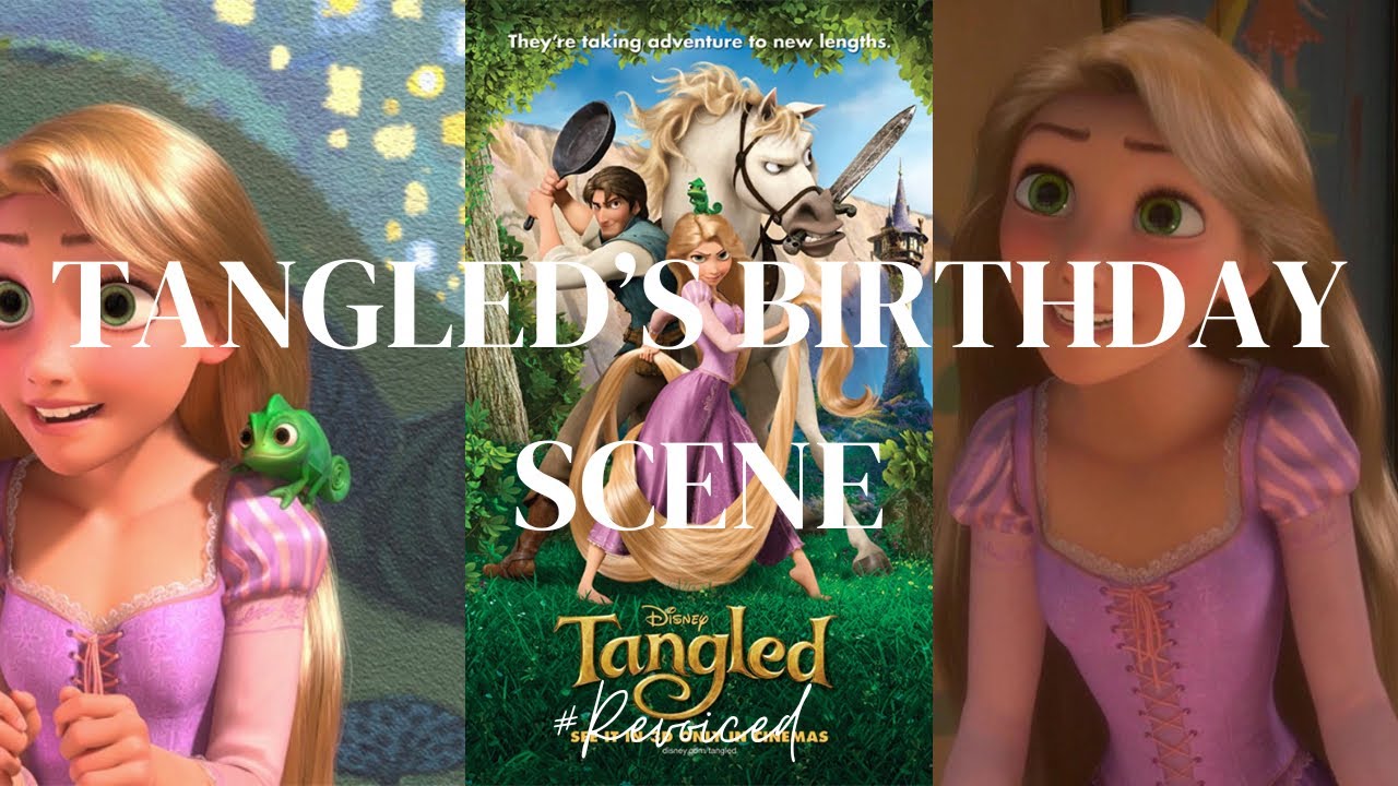 Tangled’s Scene “It’s My Birthday!” Revoiced by me🌸 #disney #tangled # ...