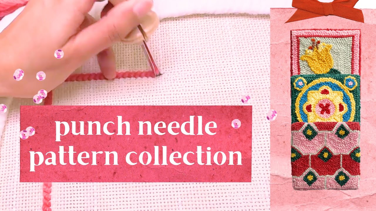 my first punch needle pattern collection full creative process - YouTube