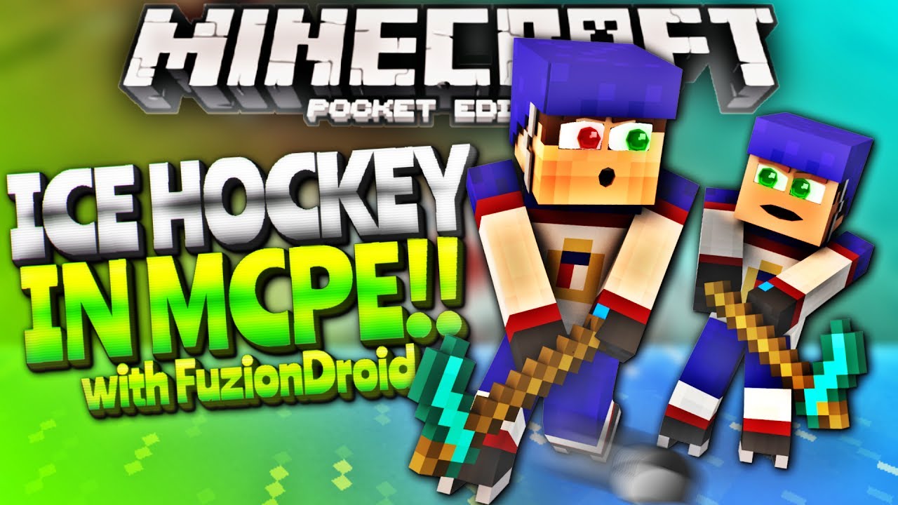 Playing ICE HOCKEY in MCPE! w/ FuzionDroid - Minecraft PE 1.1 Epic ...
