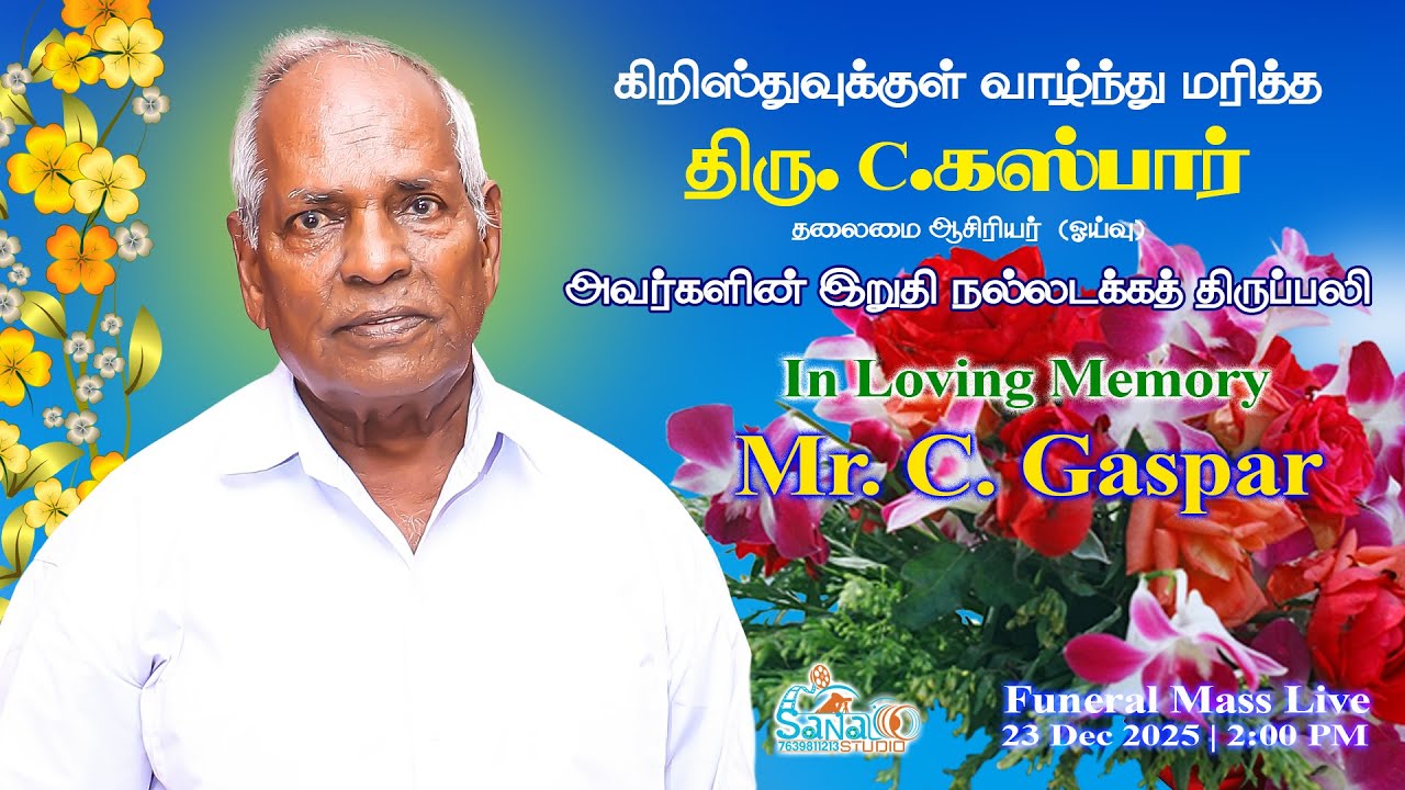 Funeral Mass & Burial Service: Mr. C. Gaspar | Live Stream. - YouTube
