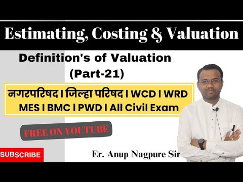 Estimating & Costing l Anup Sir l Definition's of Valuation I Lecture ...