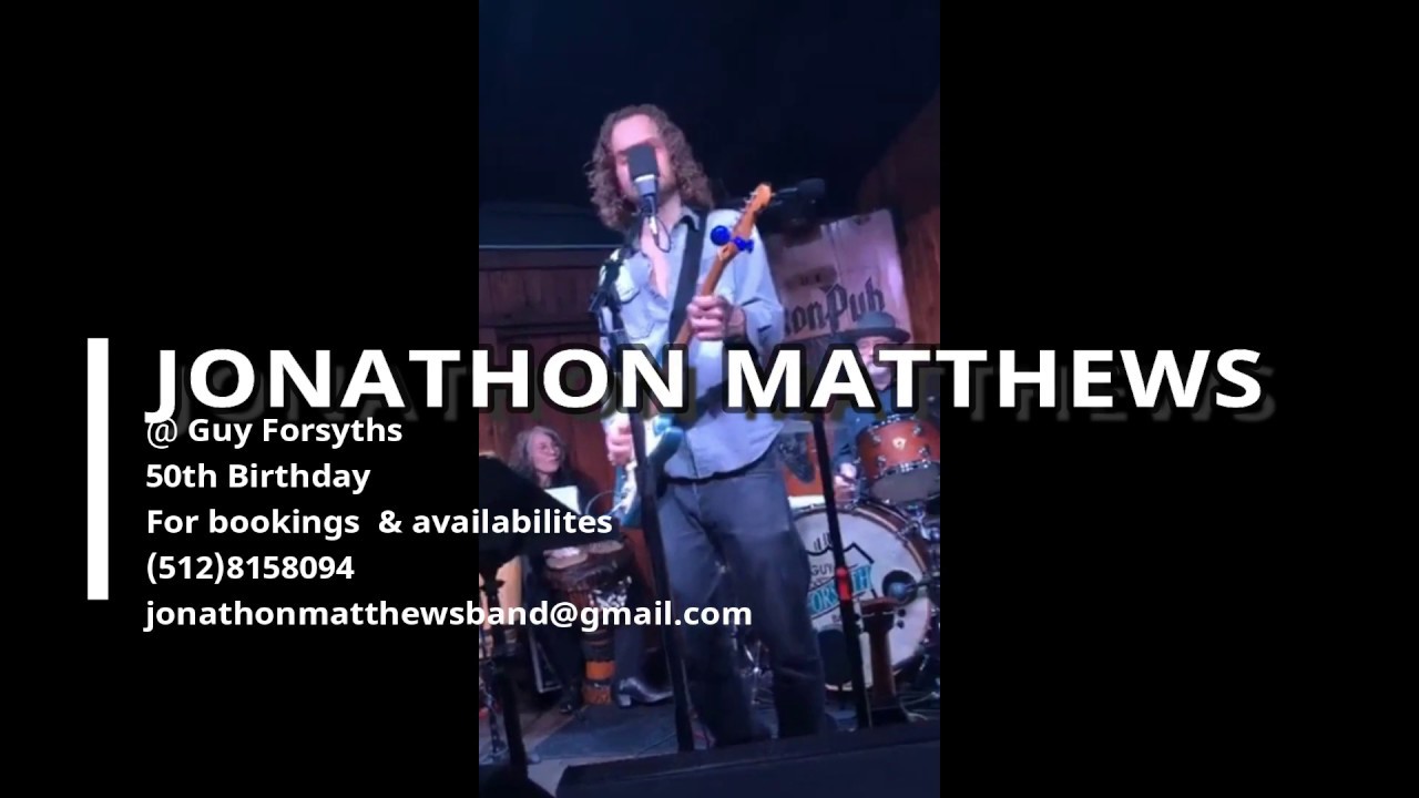 Guitarist | Jonathon Matthews | Blues | Austin Texas | Cover | Put a ...