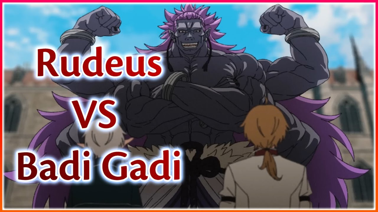 Mushoku Tensei Resumen 25 || DUELO CONTRA EL REY DEMONIO BADIGADI ...