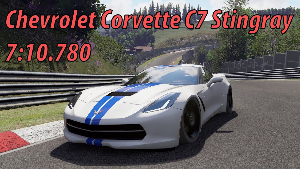 Chevrolet Corvette C7 Stingray - Nordschleife Tourist World Record 7:10 ...