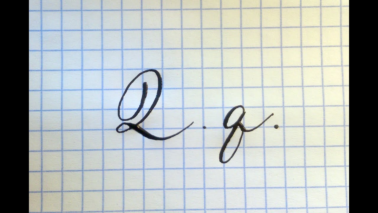 Буква Q Урок русская каллиграфия Latin alphabet calligraphy lesson ...