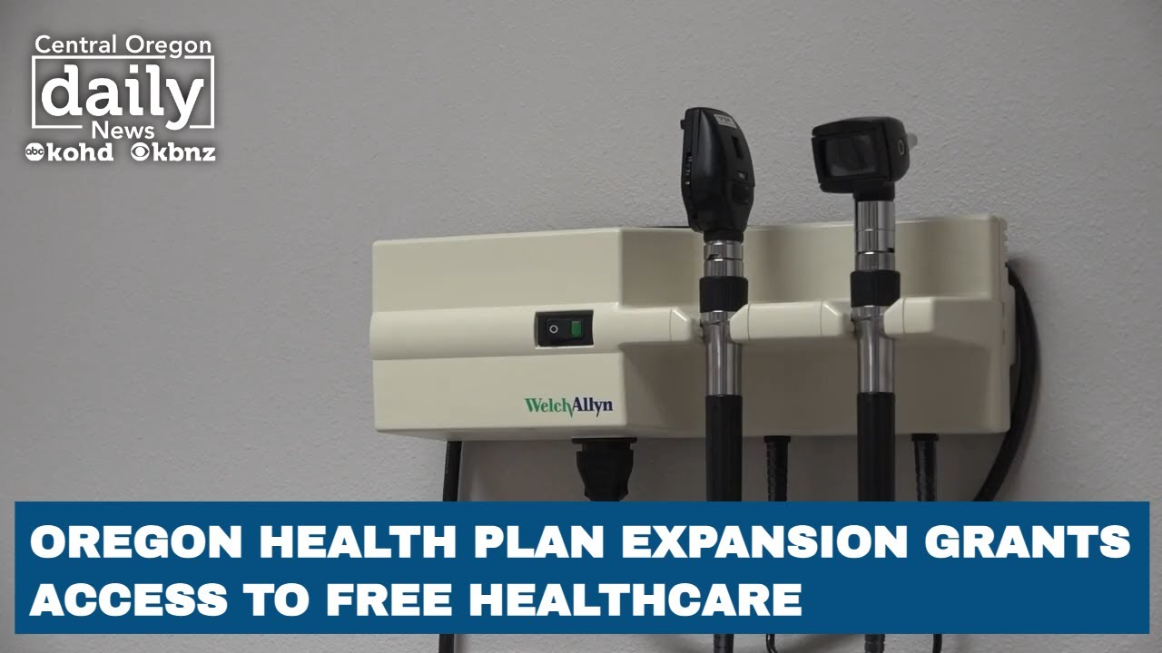 Oregon Health Plan expansion grants access to free healthcare - YouTube