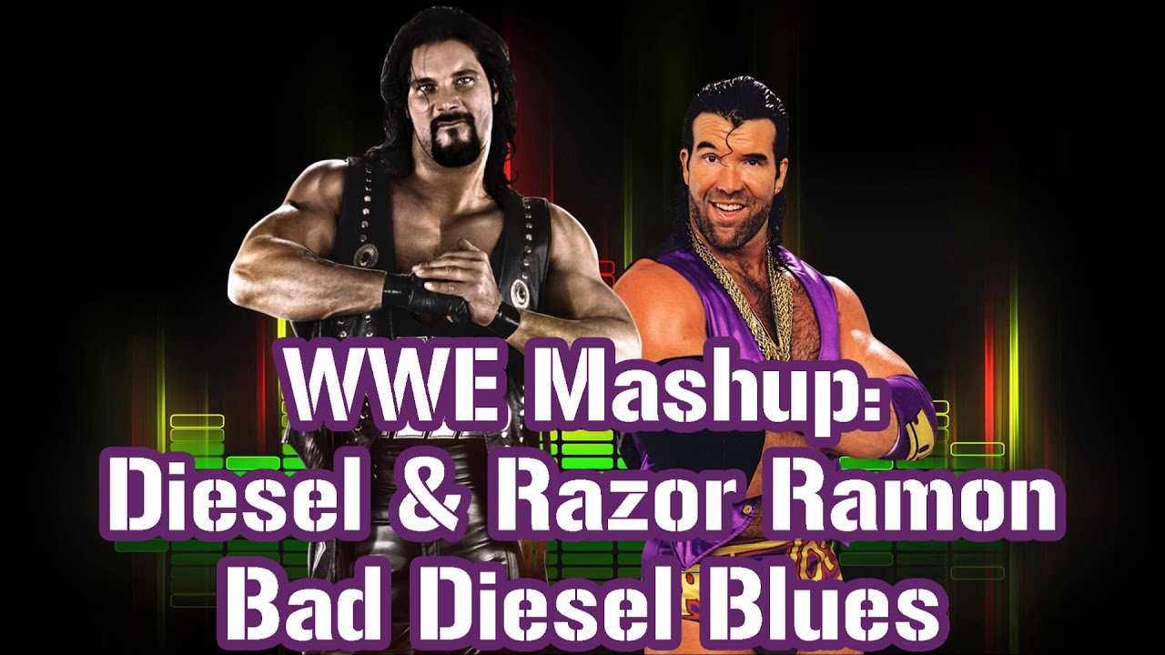 WWE Mashup: Diesel & Razor Ramon - Bad Diesel Blues | by marquez768 ...