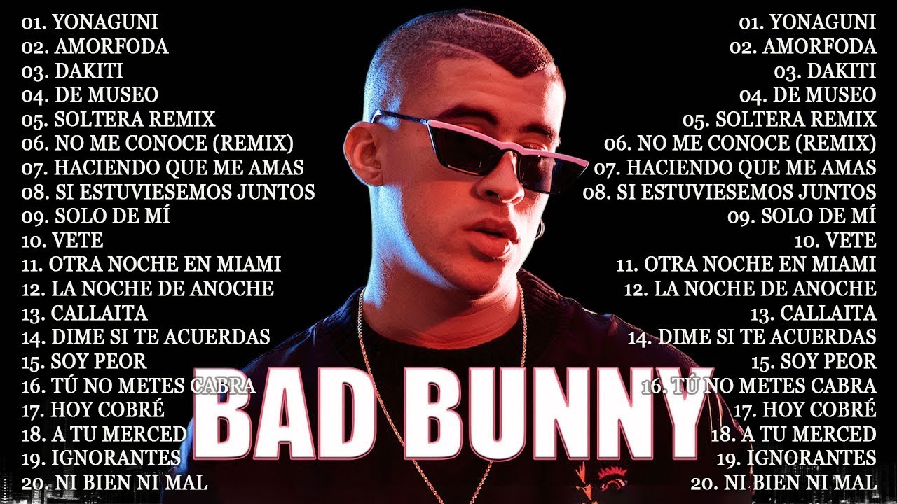Bad Bunny Top Playlist 2024 - Best Songs of Bad Bunny Bad Bunny Mix ...