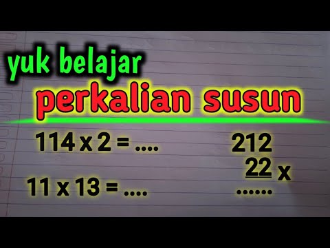 cara mudah menghitung perkalian dalam bentuk susun - YouTube