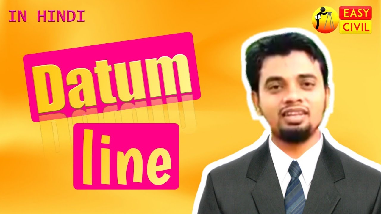 Datum in surveying | datum line | datum level | what is datum line ...