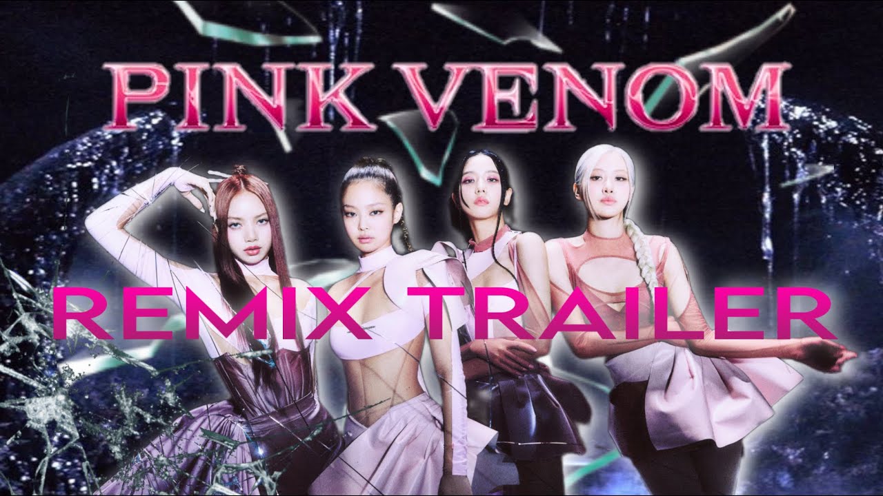 Pink Venom Remix Trailer Coming Soon! - YouTube