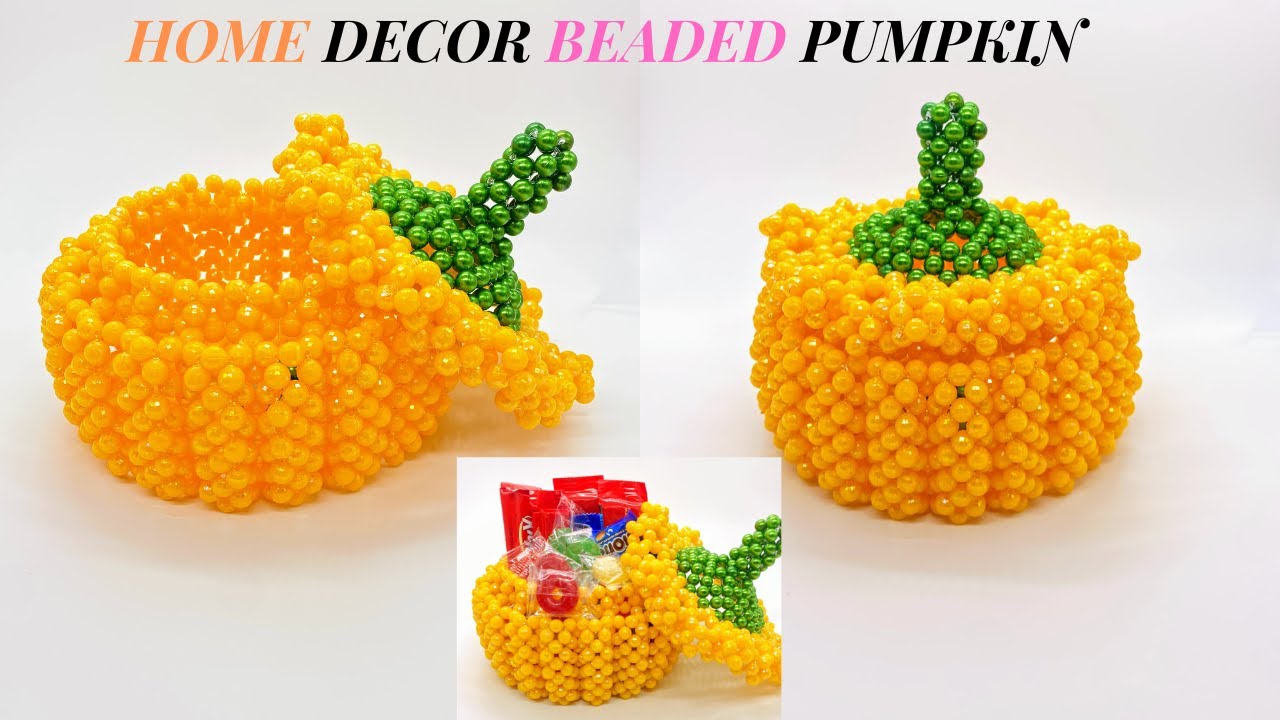 HOW TO MAKE HOME DECORE BEADED PUMPKIN (TUTORIAL-EASY FALL CRAFT/FALL ...