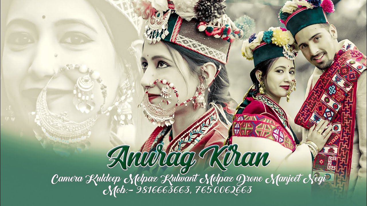 Kinnauri Wedding Highlights || Anurag Negi Weds Kiran Negi || Wedding ...