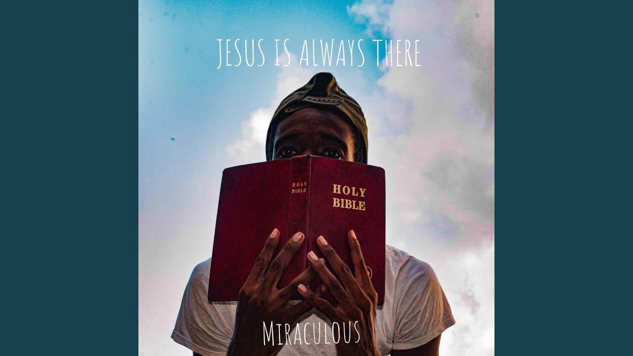 Jesus Is Always There - YouTube