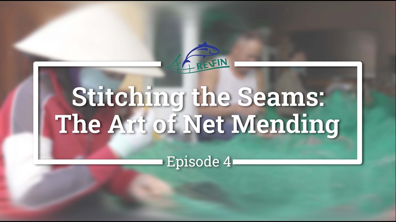 🪡 Episode 4 – Stitching the Seams: The Art of Net Mending 🪢 - YouTube