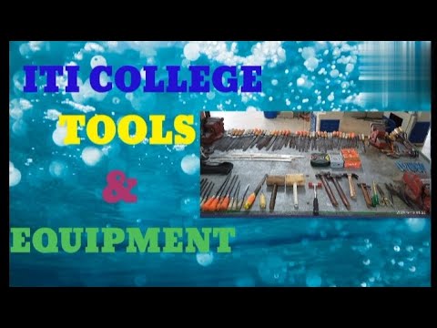ITI College Tools and Equipment - YouTube