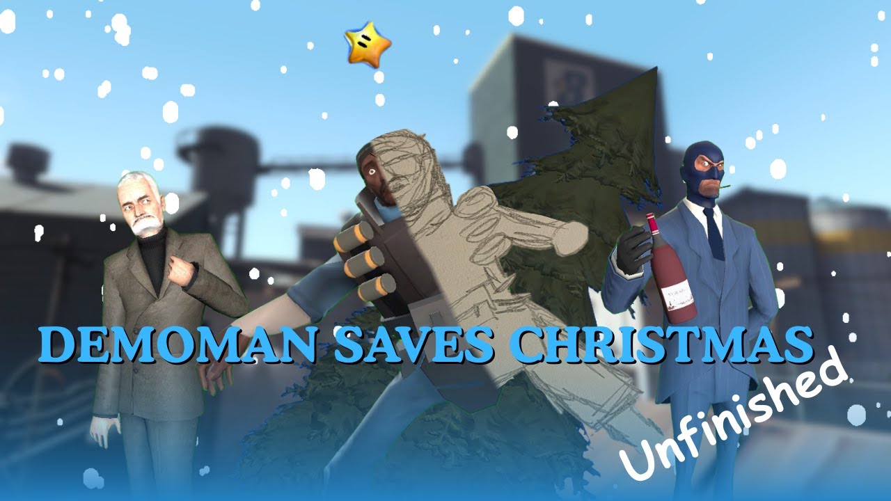 Demoman Saves Christmas | Unfinished Gmod Movie - YouTube