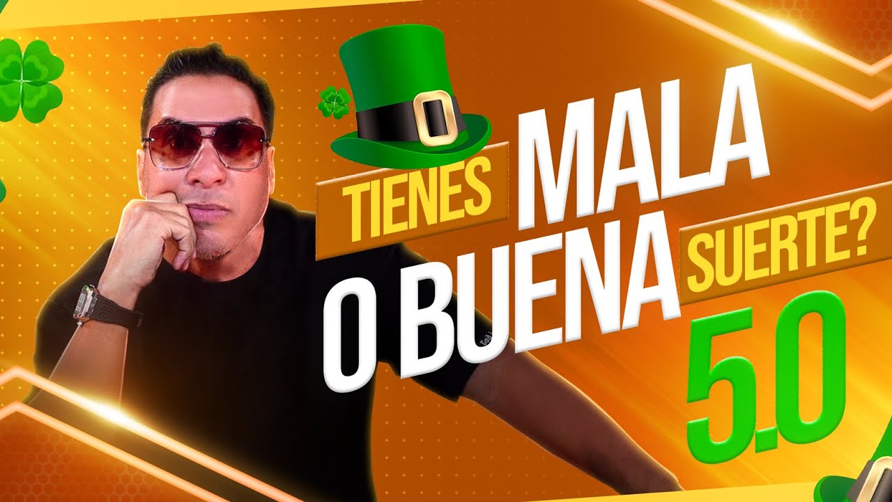 ¿QUIERES SABER SI TIENES MALA SUERTE O BUENA SUERTE? 5.0 - YouTube