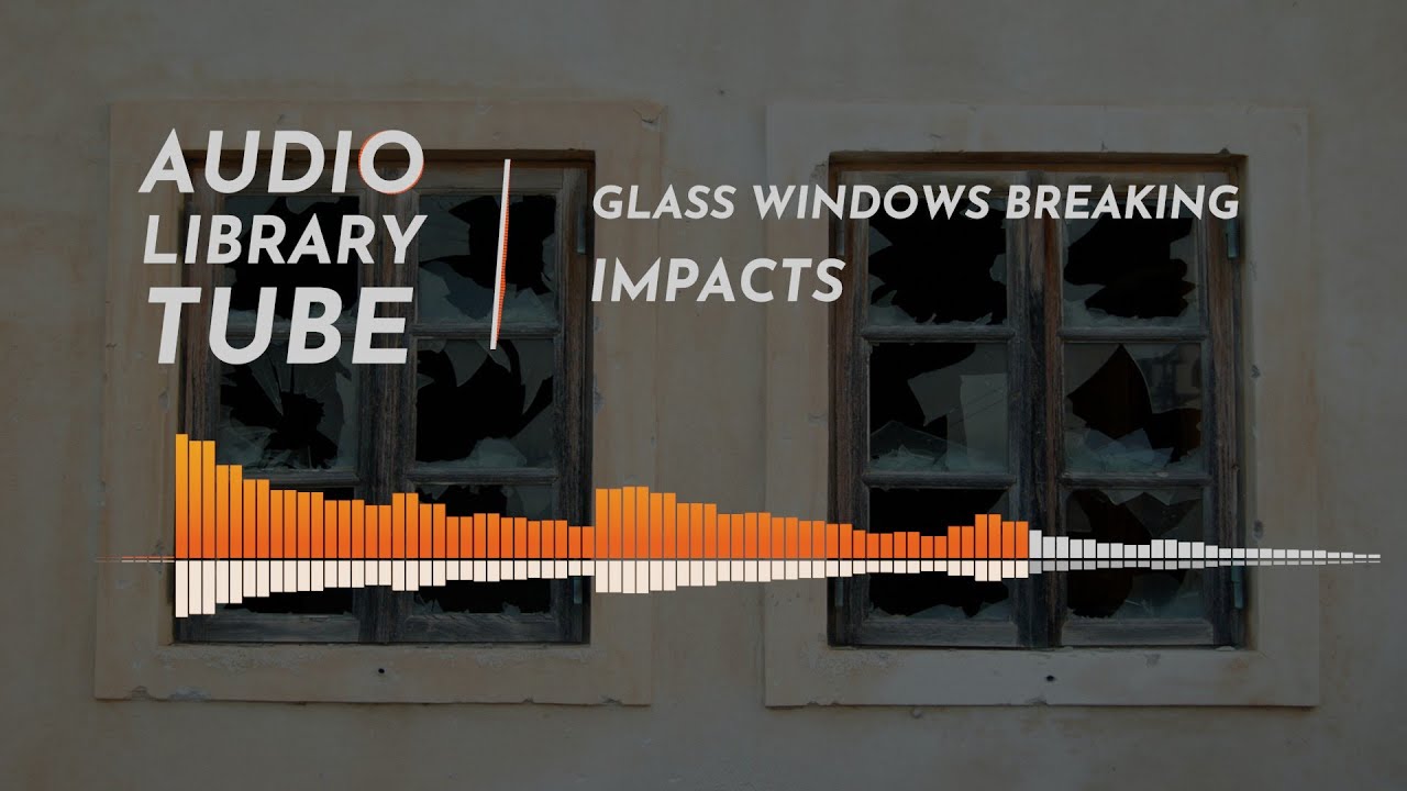 Glass Windows Breaking Sound Effect | Impacts - YouTube