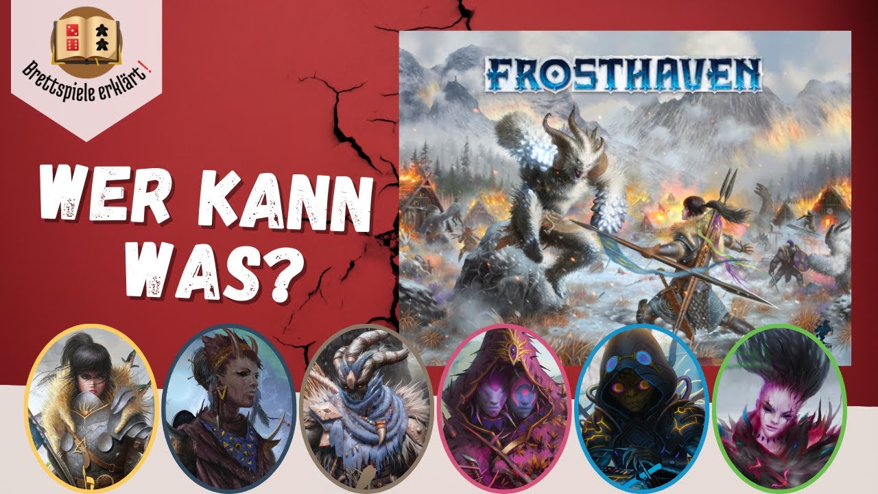 Frosthaven - Alle Start-Charakter detailliert erklärt (Wer kann was ...