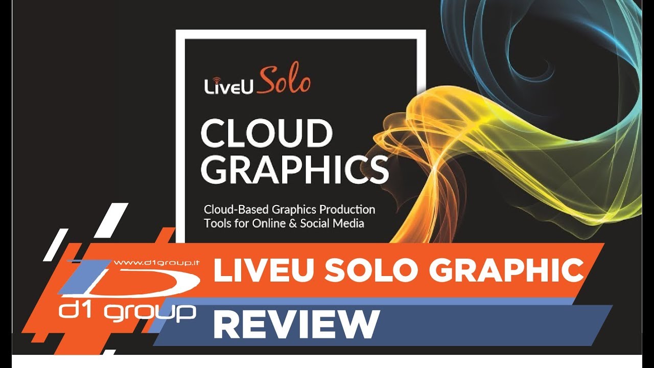 LiveU Solo Graphics - D1 Group - YouTube