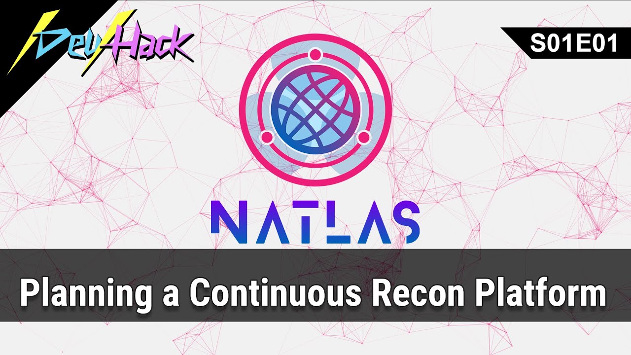 Planning a Continuous Recon Platform | /dev/hack s01e01 - YouTube