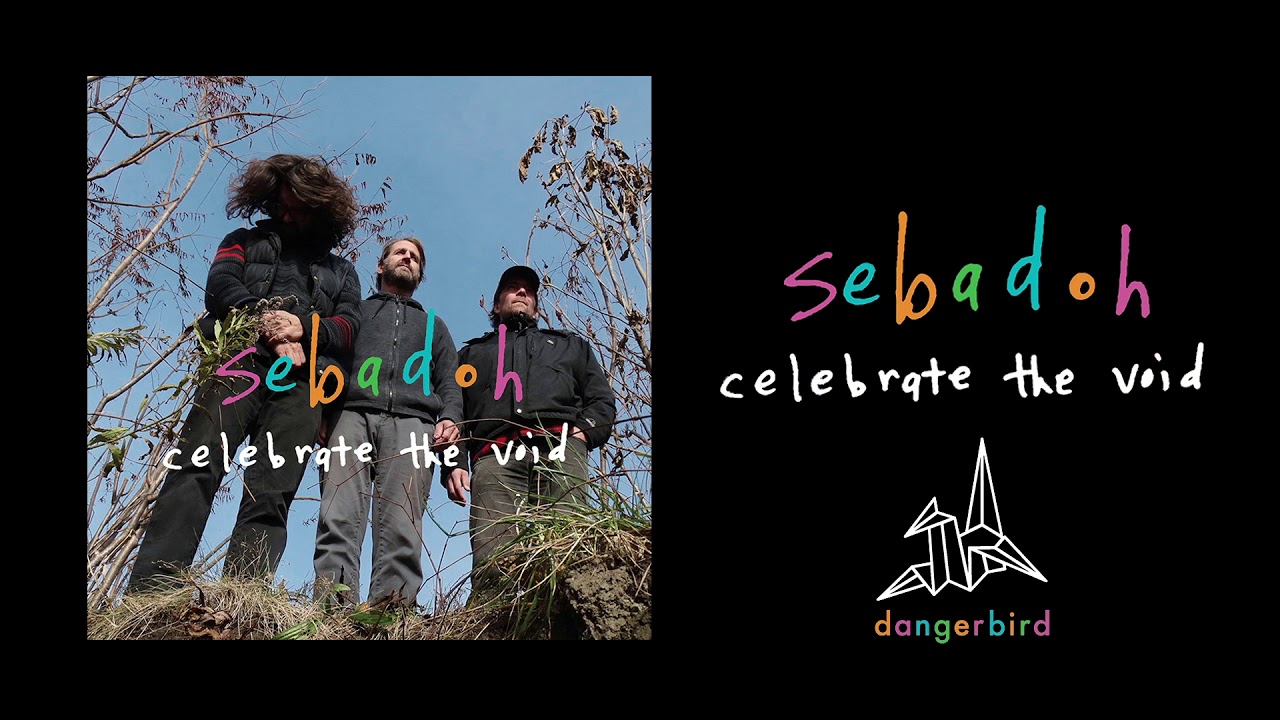 Sebadoh - celebrate the void - YouTube