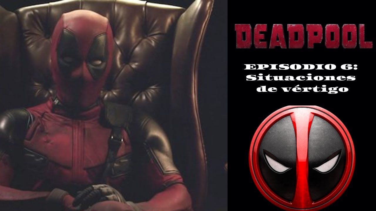 Deadpool #6: Situaciones de vértigo | MODO DIFICIL #DEADPOOL #spiderman ...
