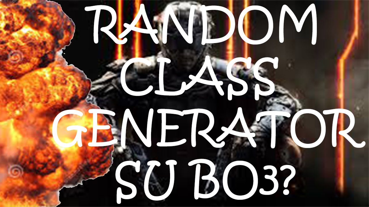 random class generator su bo3?!? - YouTube