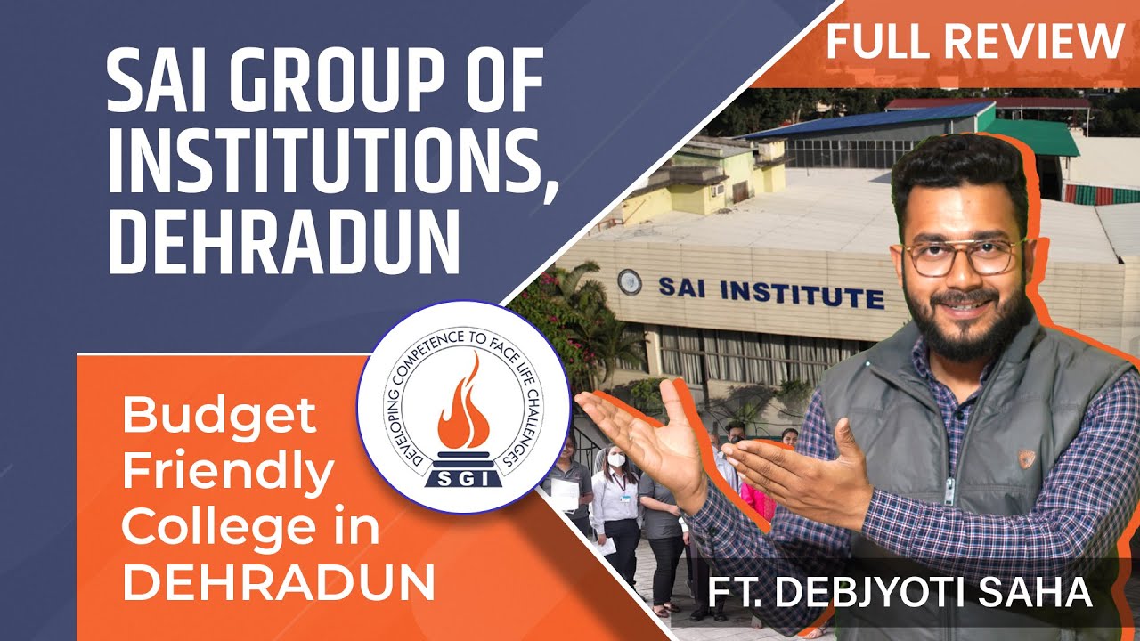 Sai Group of Institutions Dehradun || Sai Paramedical College Dehradun ...