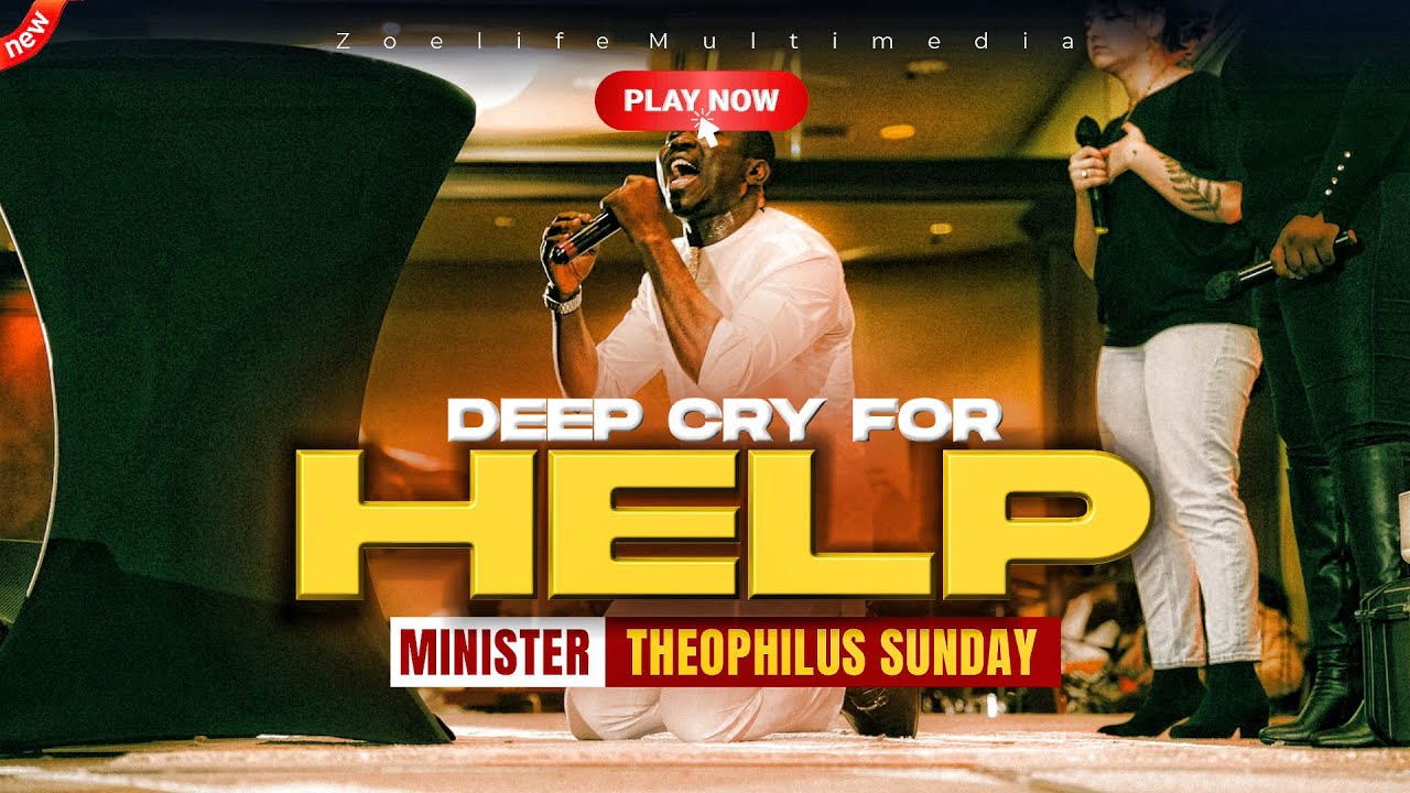 HELP ME LORD - 22 MINUTES OF INTENSE CRY FOR MERCY - MIN THEOPHILUS ...