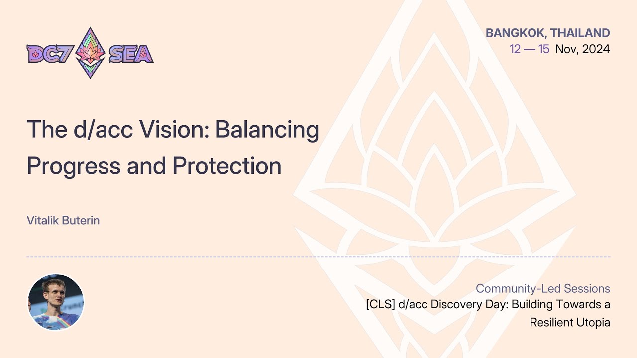The d/acc Vision: Balancing Progress and Protection - YouTube