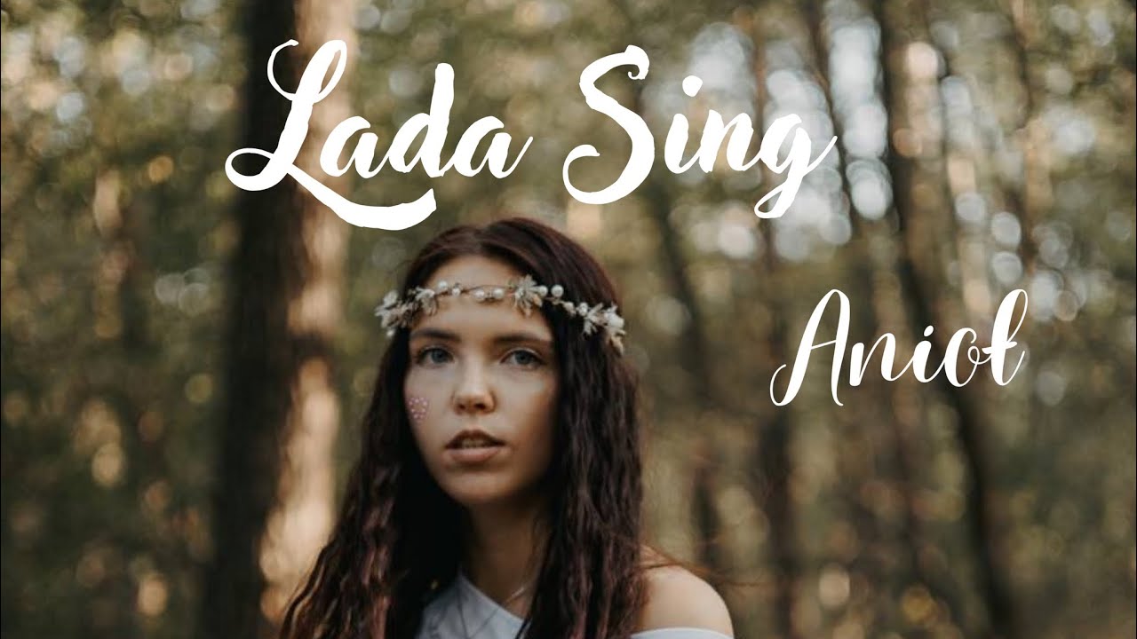 Lada Sing - Anioł (mood video) - YouTube
