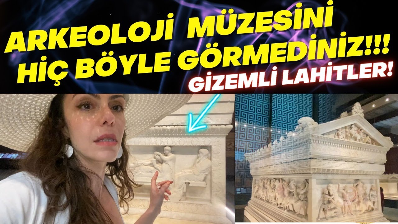 İstanbul Arkeoloji Müzesi Gizemli Lahitler - Karolin Fişekci - YouTube