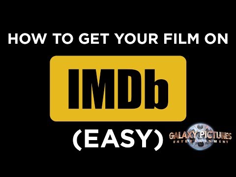 How to get your film on IMDb!!! (Easy) - YouTube