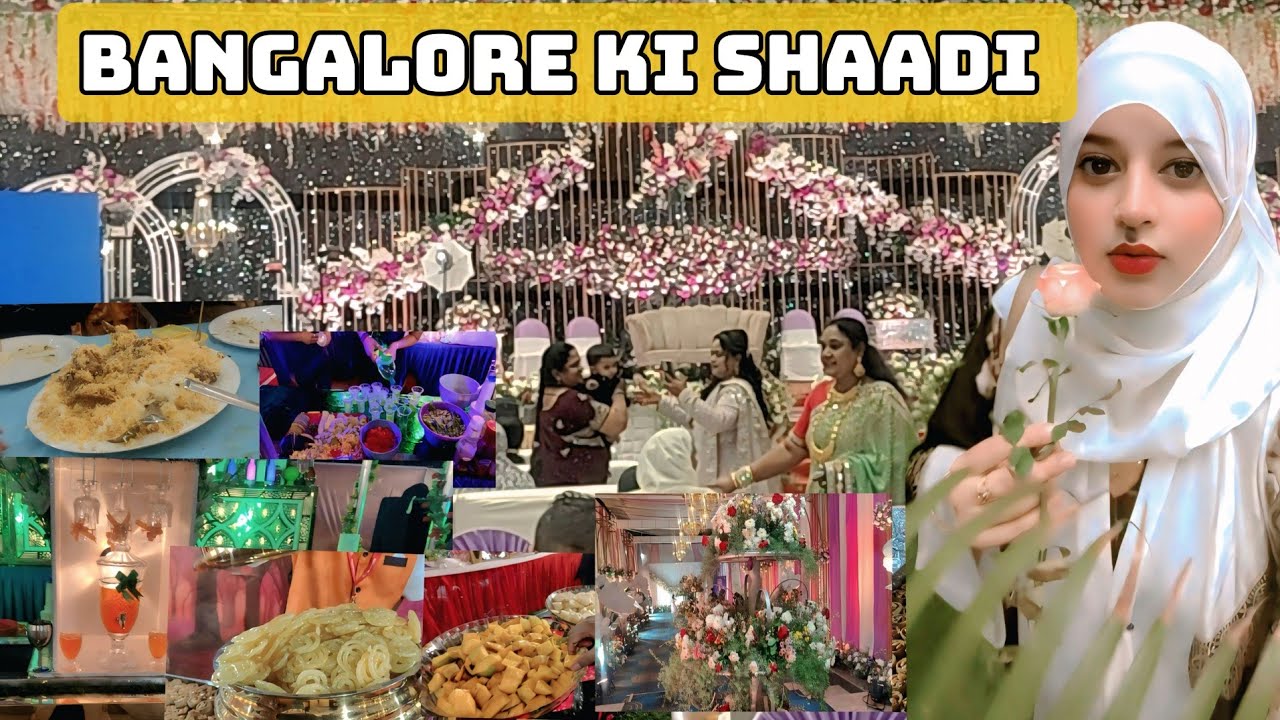 Bangalore ki Shaadi|| Muslim wedding Relatives ki Shaadi|| - YouTube
