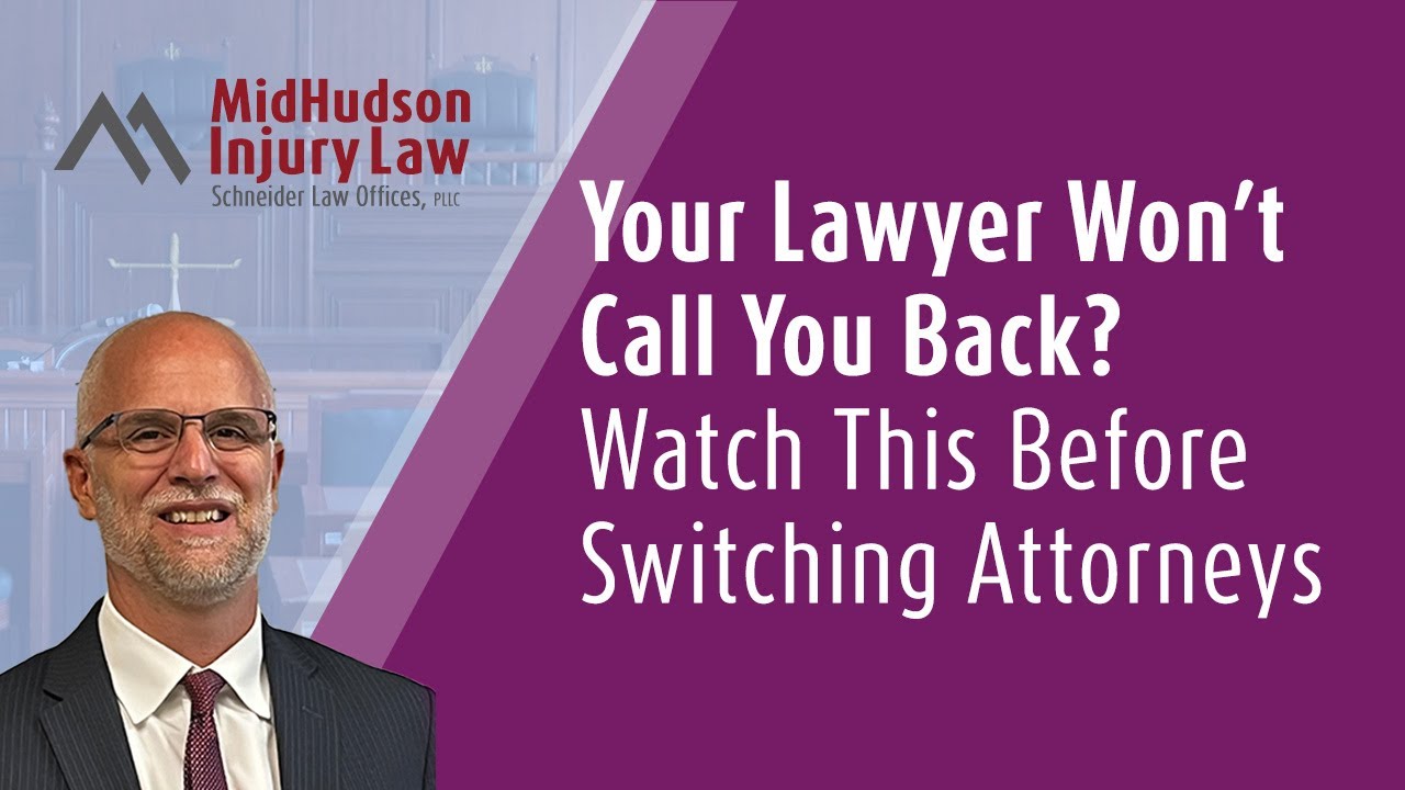 Your Lawyer Won’t Call You Back? Watch This Before Switching Attorneys ...