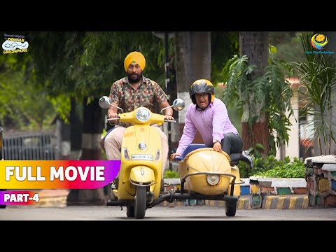 Jethalal Ki Nayi Dukan Ka Dhamakedar Opening!| FULL MOVIE | Part 4 | Taarak Mehta Ka Ooltah Chashmah