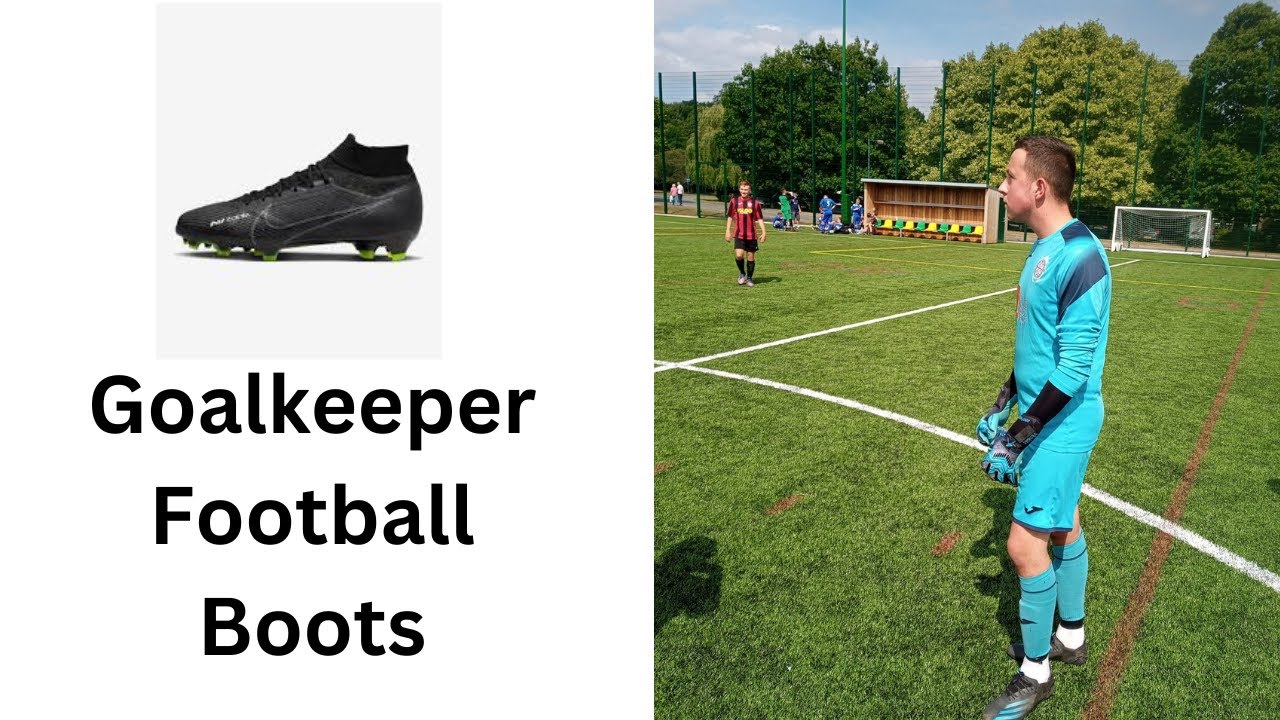 Footwear To Use As A Goalkeeper | #footballboots Football Accessories ...