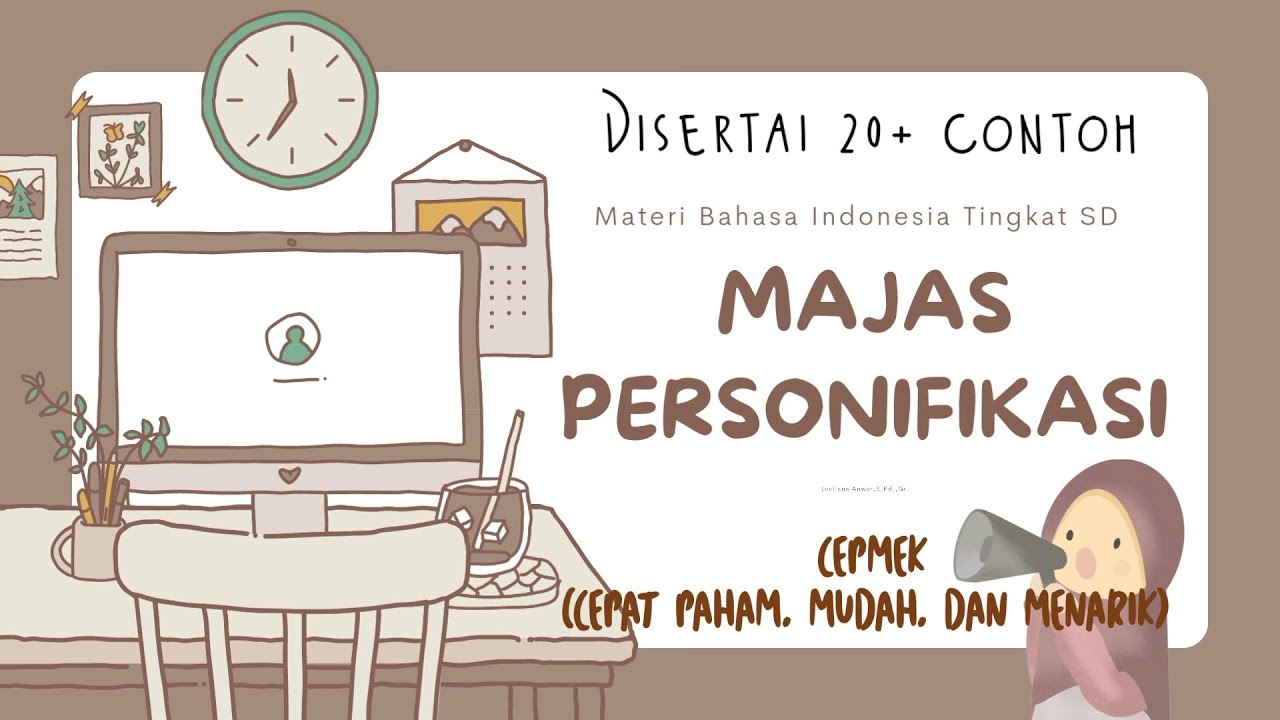 Mudah Memahami Majas Personifikasi (disertai 20+ contoh kalimat) - YouTube