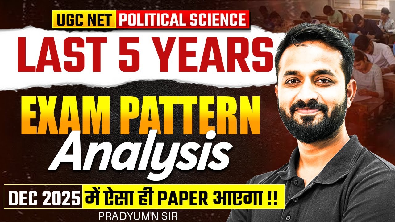 UGC NET Exam Pattern | UGC NET Political Science Last 5 Years Exam ...