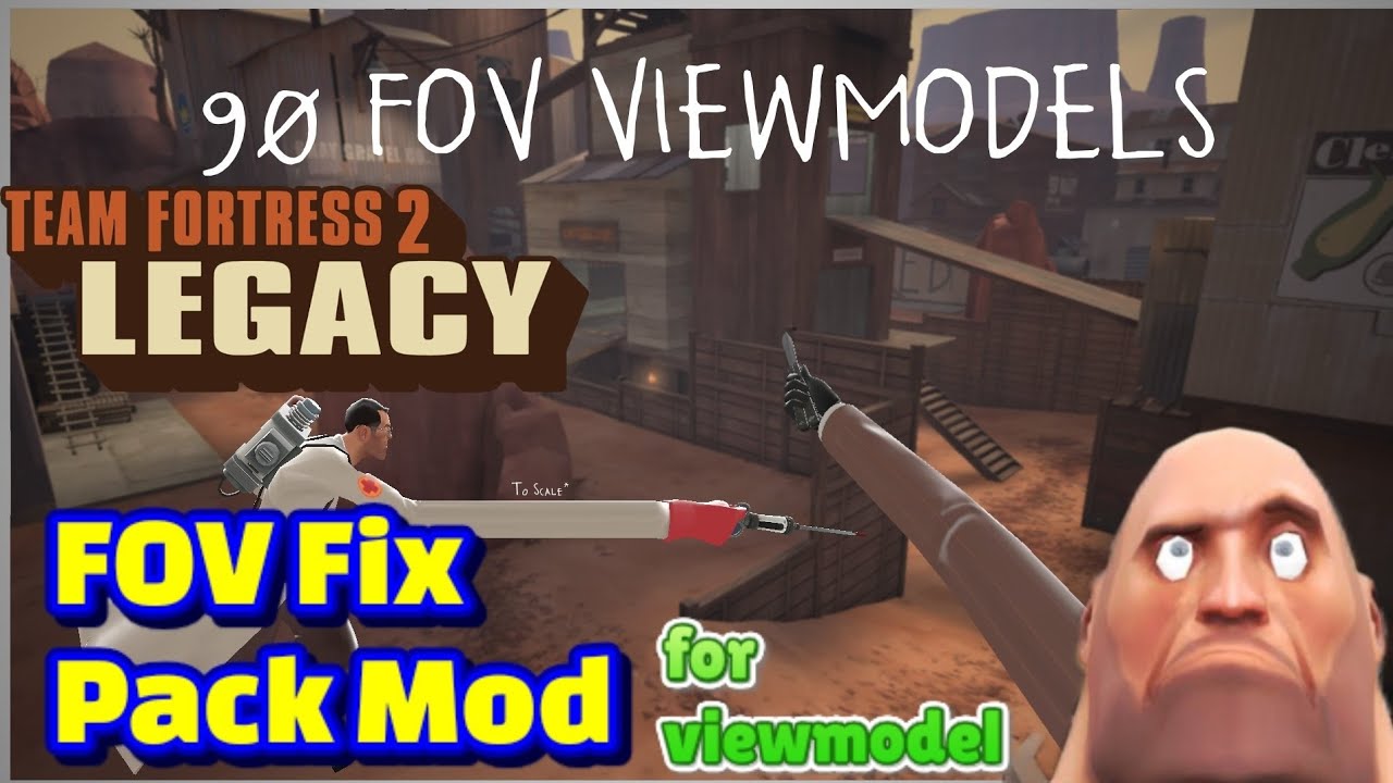 Team Fortress 2 Legacy Mobile 90 FOV FIX Pack Mod My 16th birthday 🎂 ...