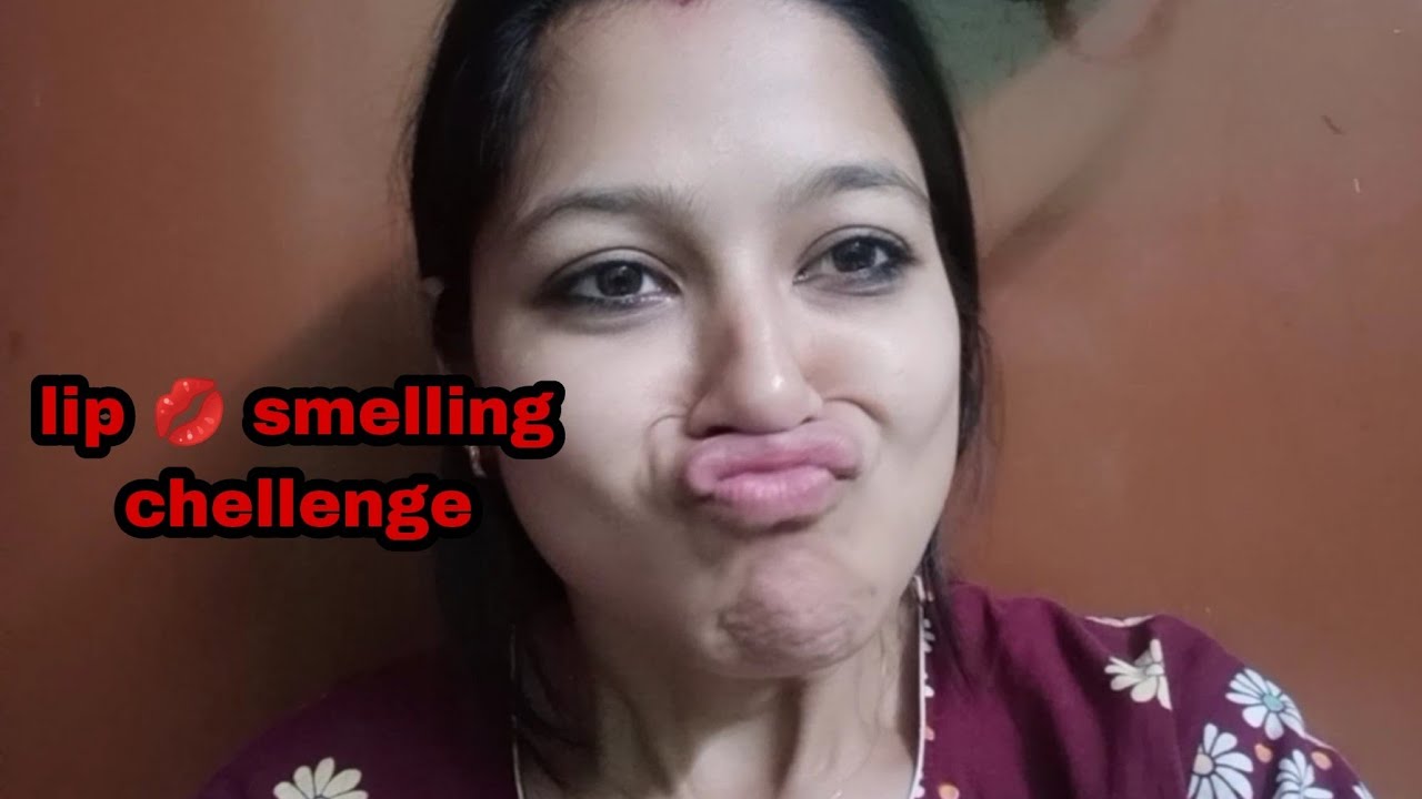 Funny lip💋smelling chellenge1st time korlam Plz full watch ...