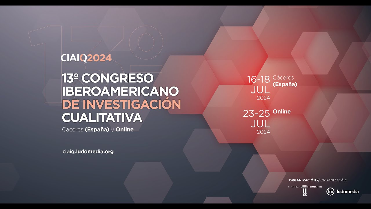 CIAIQ2024 | 13º Congreso Iberoamericano de Investigación Cualitativa ...
