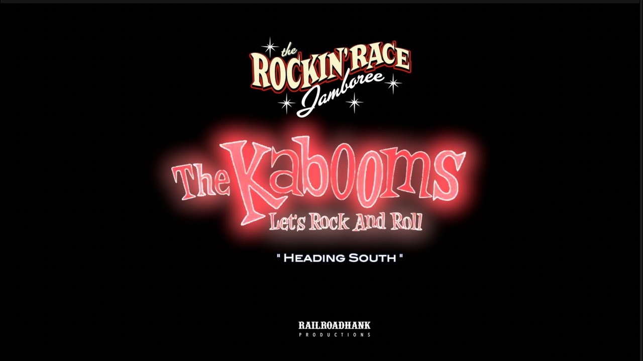 The Kabooms - Heading South - by RailroadHank Productions©2023 - YouTube
