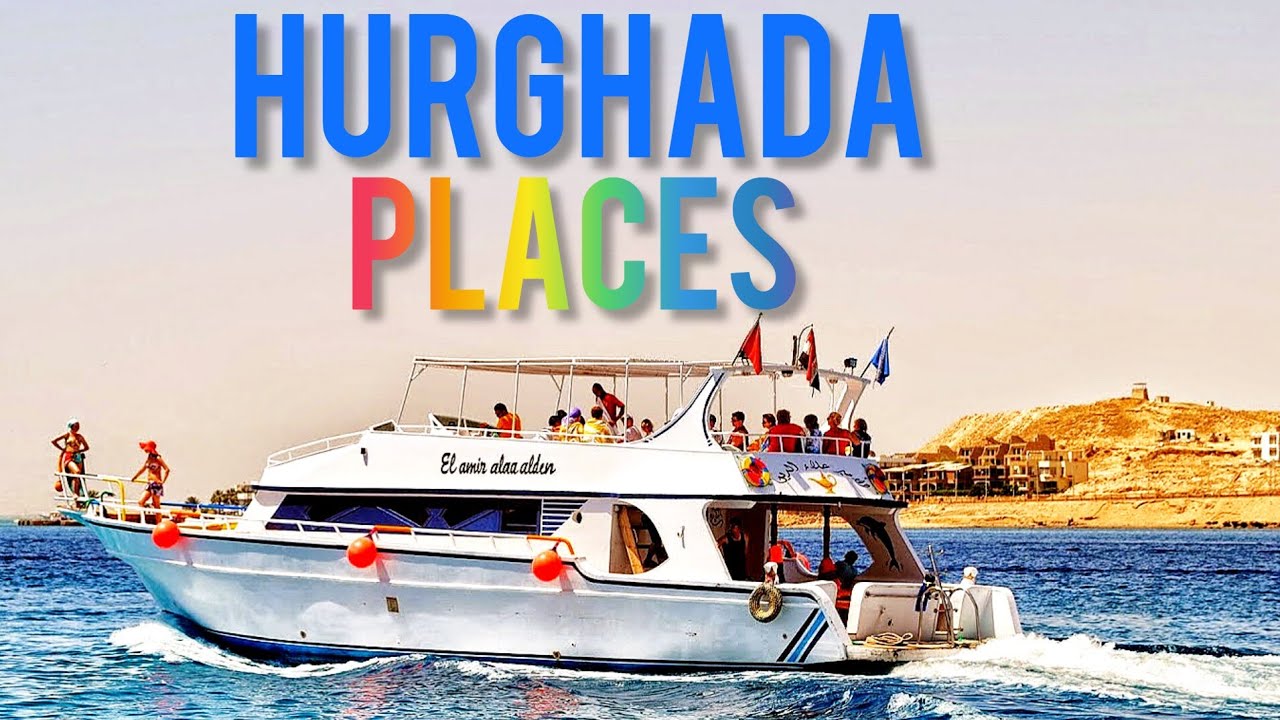 THE BEST PLACES HURGHADA @TRAVELINA VISIT. - YouTube
