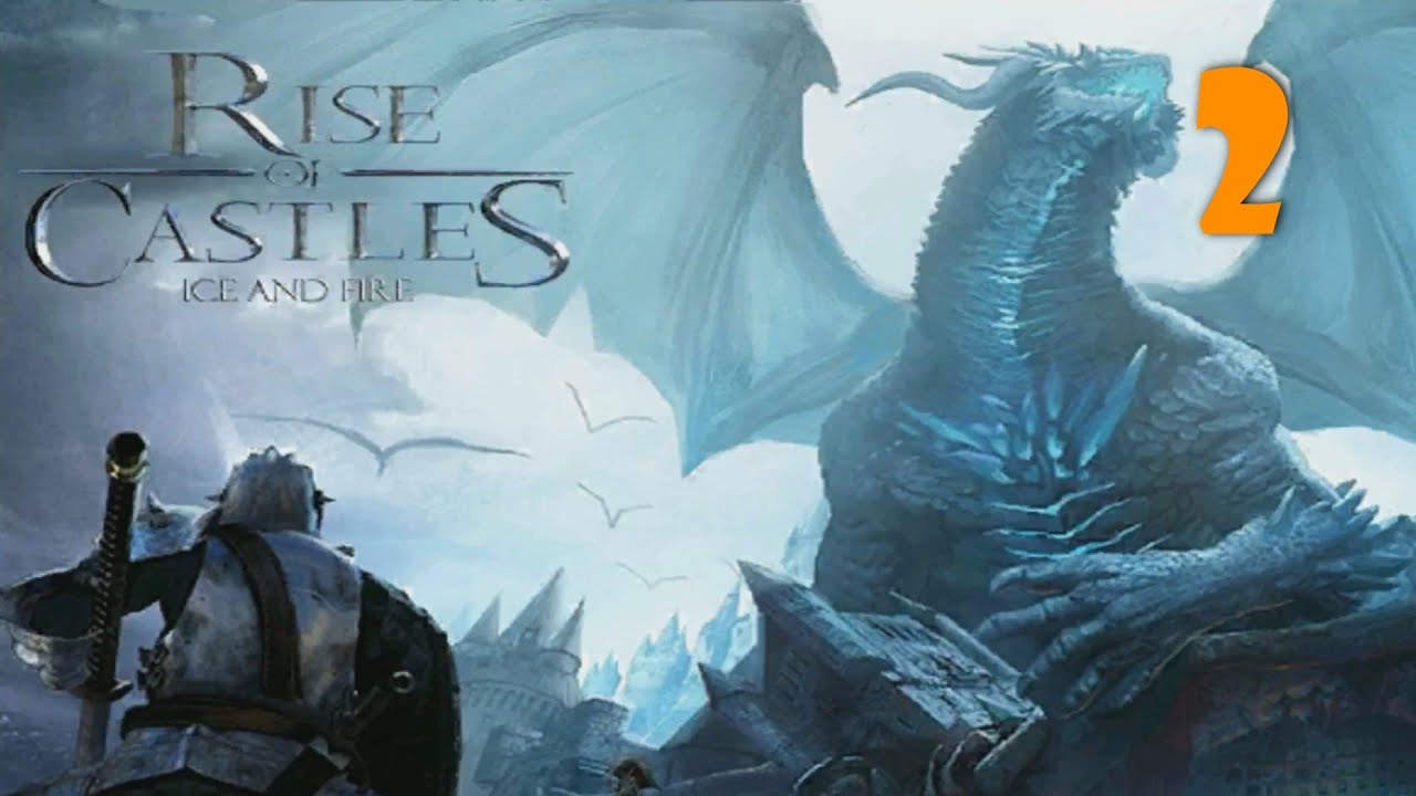 Rise of Castles: Ice and Fire gameplay part 2/4 (PC) | Game Showcase ...