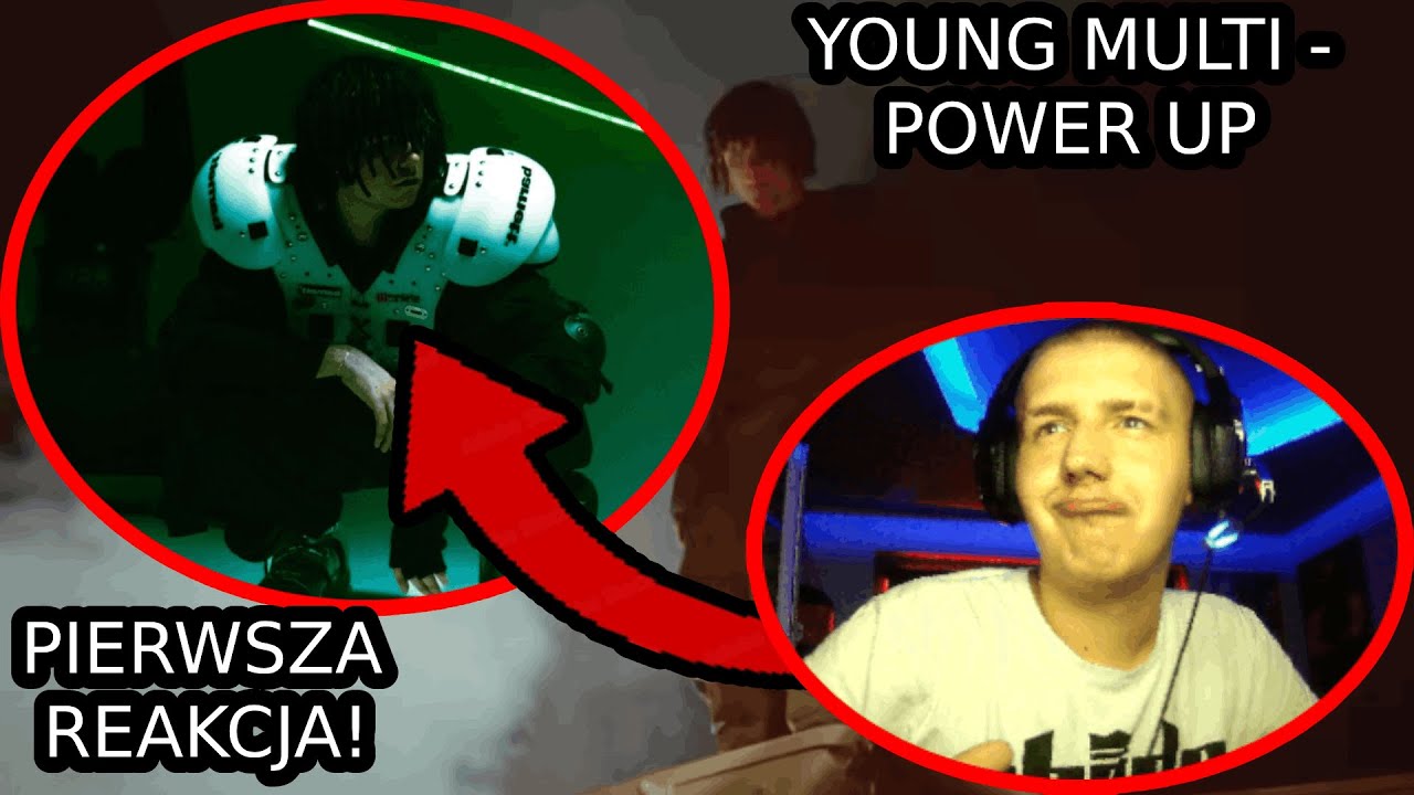 YOUNG MULTI - Power Up - Pierwsza reakcja i opinia! I Maro - YouTube