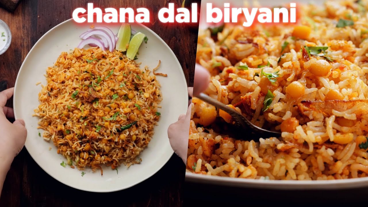 Chana Dal Biryani Recipe - YouTube